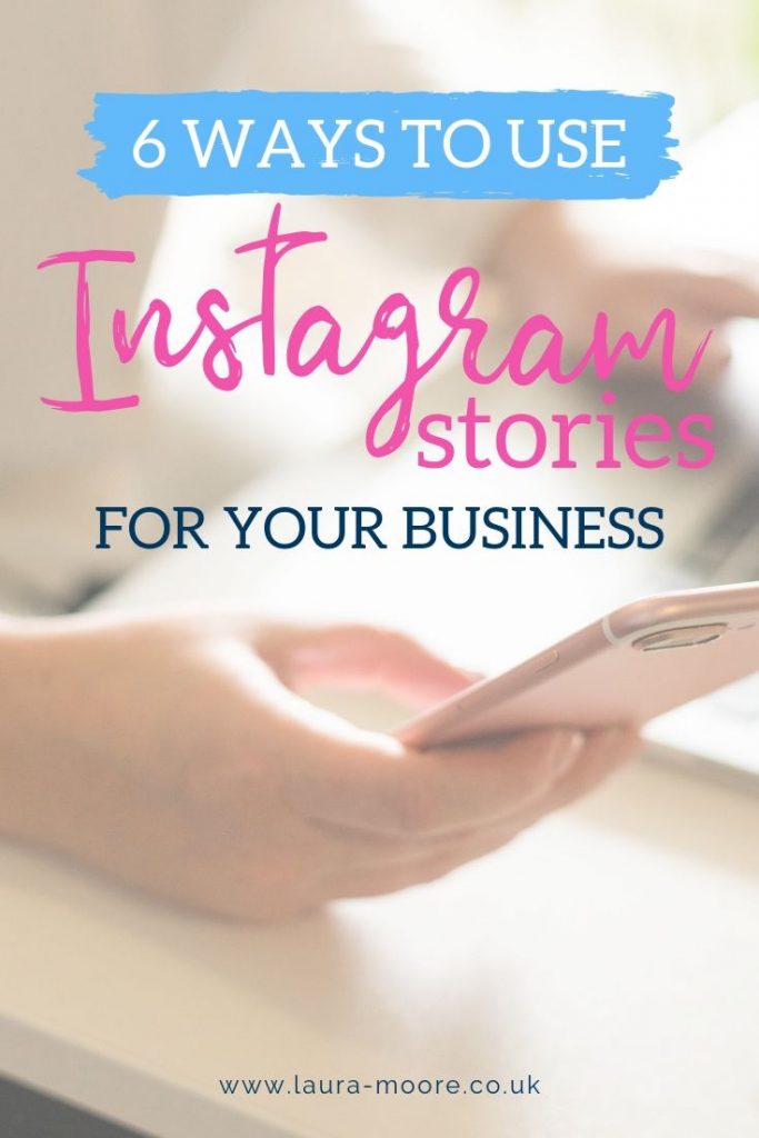 6 Ways To Use Instagram Stories For Business